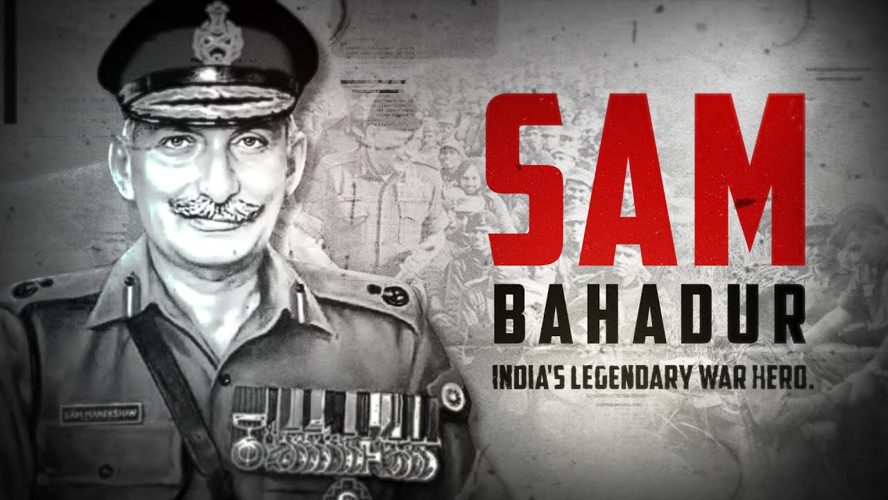 Sam Bahadur: The Remarkable Story of Greatest military leader - See ...